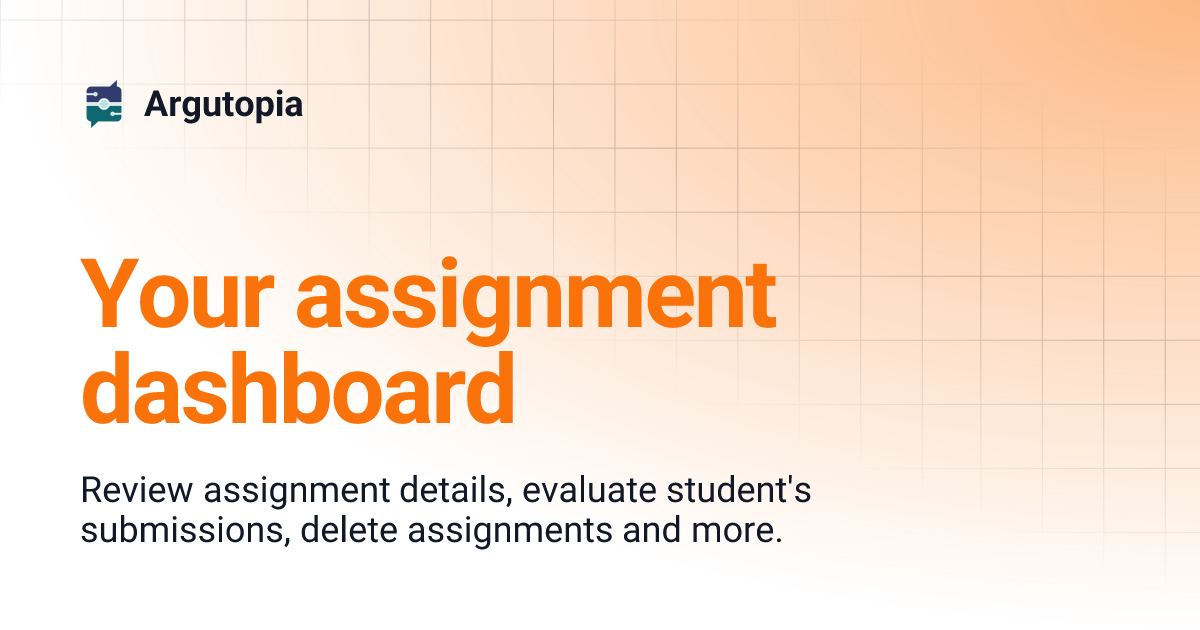 Your assignment dashboard | Argutopia